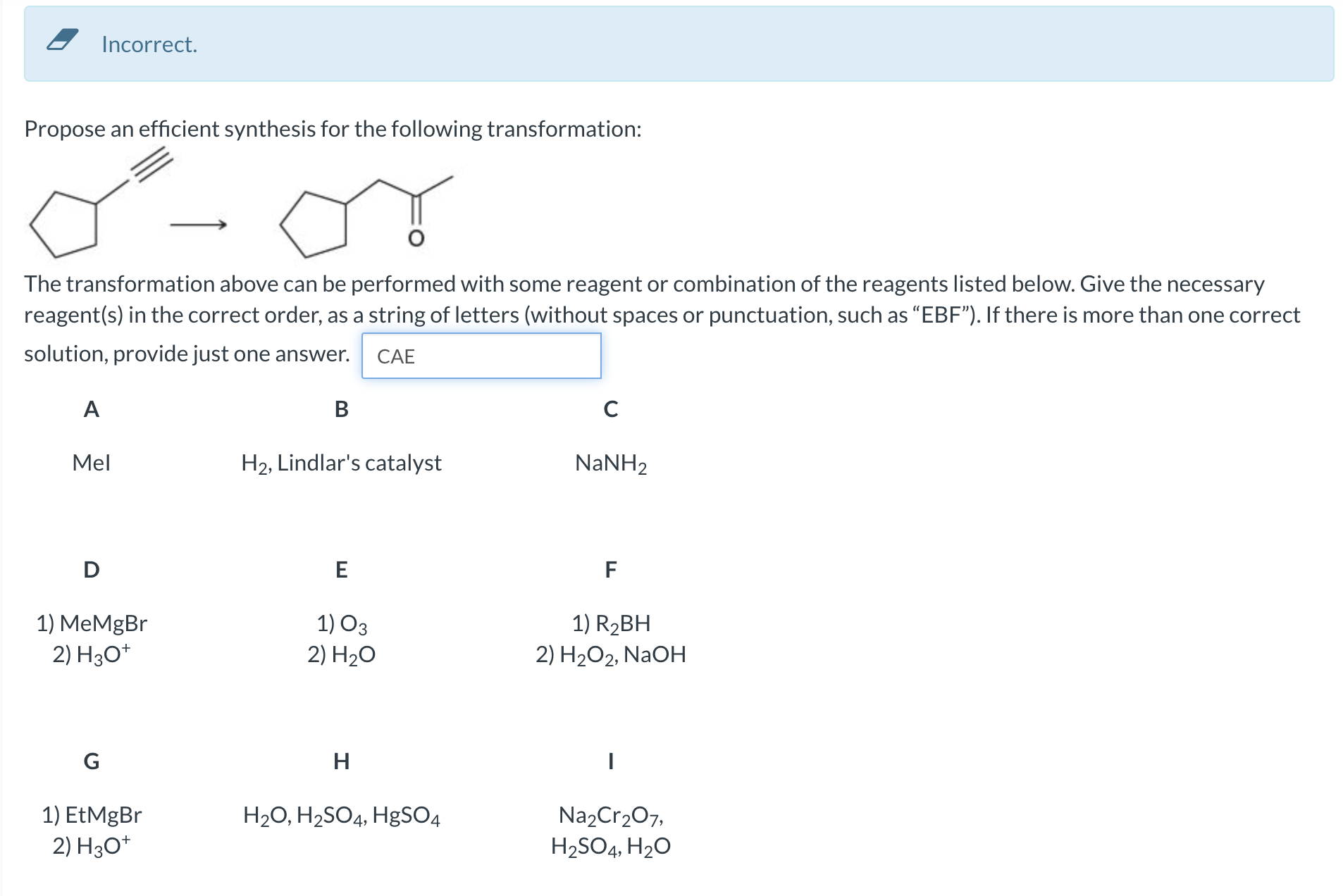Solved Incorrect. Propose an efficient synthesis for the | Chegg.com