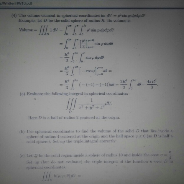 Solved s/WrittenHW10.pdf (4) The volume element in spherical | Chegg.com