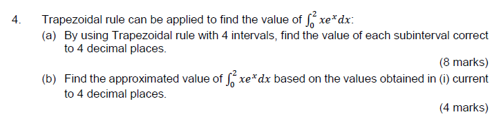 Solved Trapezoidal rule can be applied to find the value of | Chegg.com