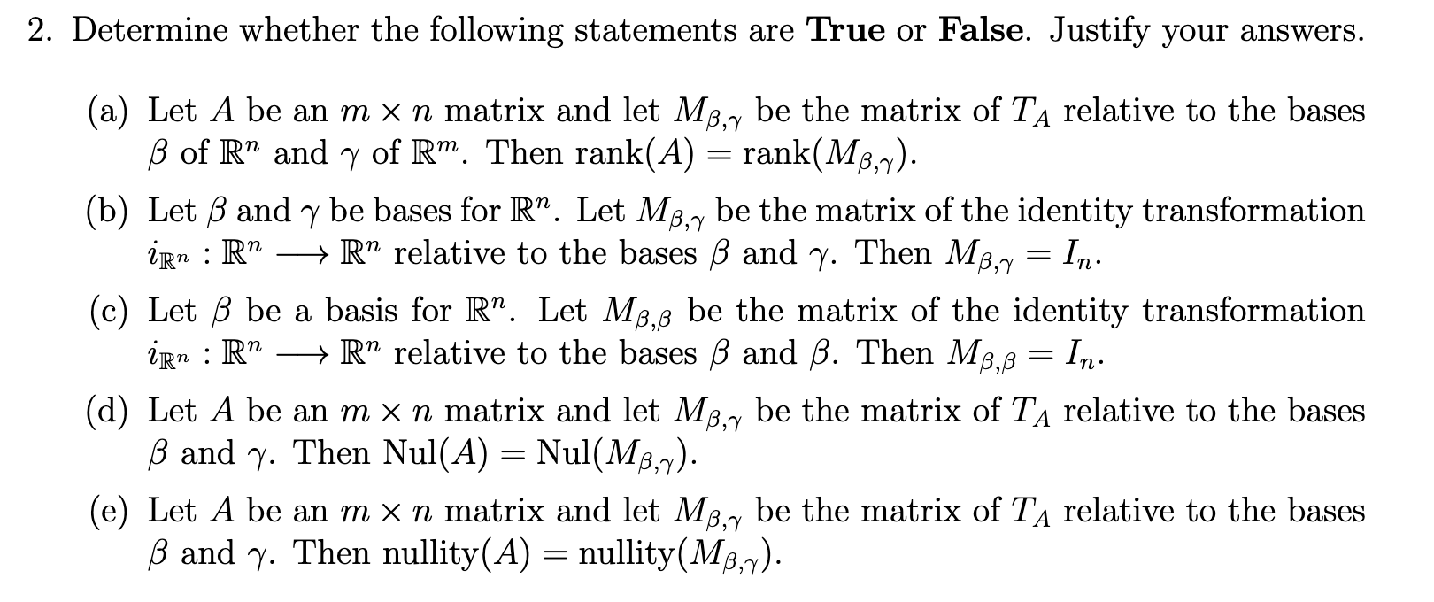 Solved 2. Determine whether the following statements are | Chegg.com