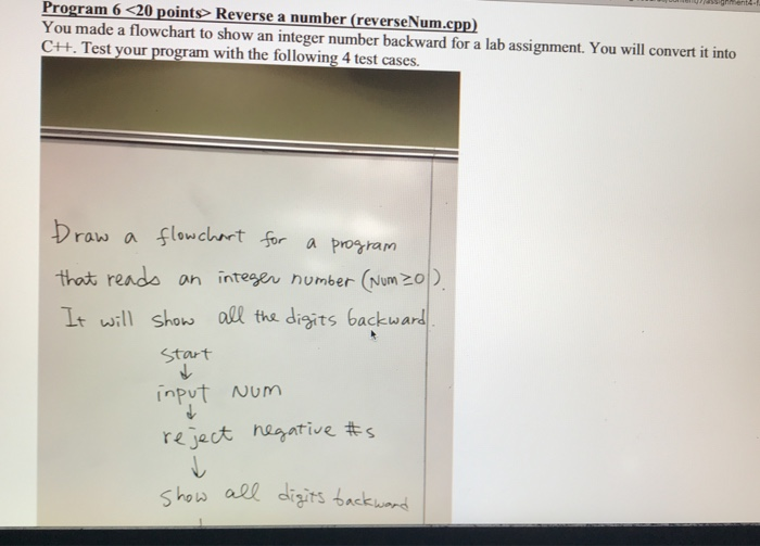 Solved Program 6 20 points> Reverse a number (reverseNum.cpp | Chegg.com