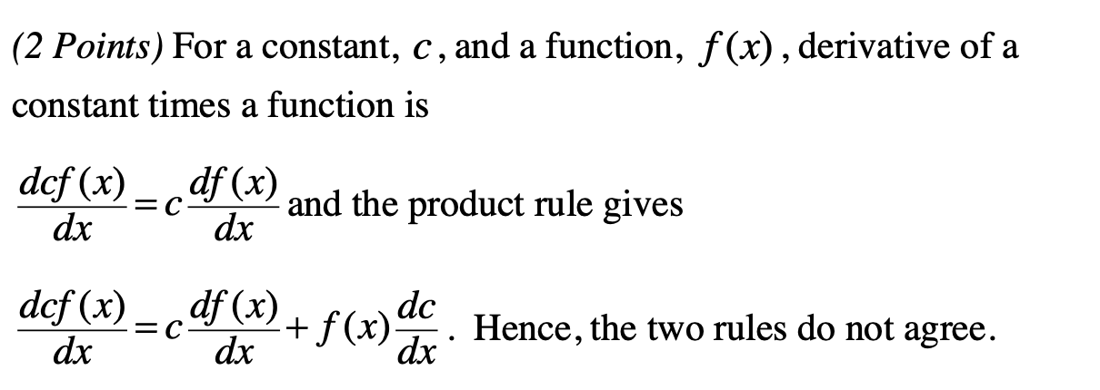 Solved (2 Points) For a constant, c, and a function, f(x), | Chegg.com