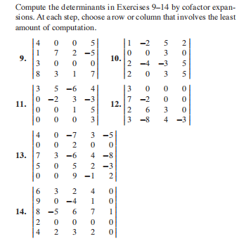 Solved Compute the determinants in Exercises 9-14 by | Chegg.com
