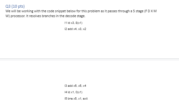 Solved 5 Q3 (10 pts) We will be working with the code | Chegg.com