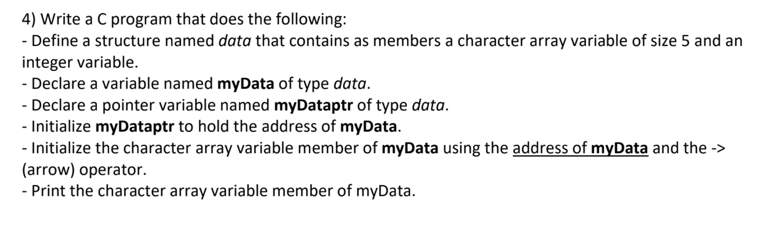 Solved 4) Write a C program that does the following: Define | Chegg.com