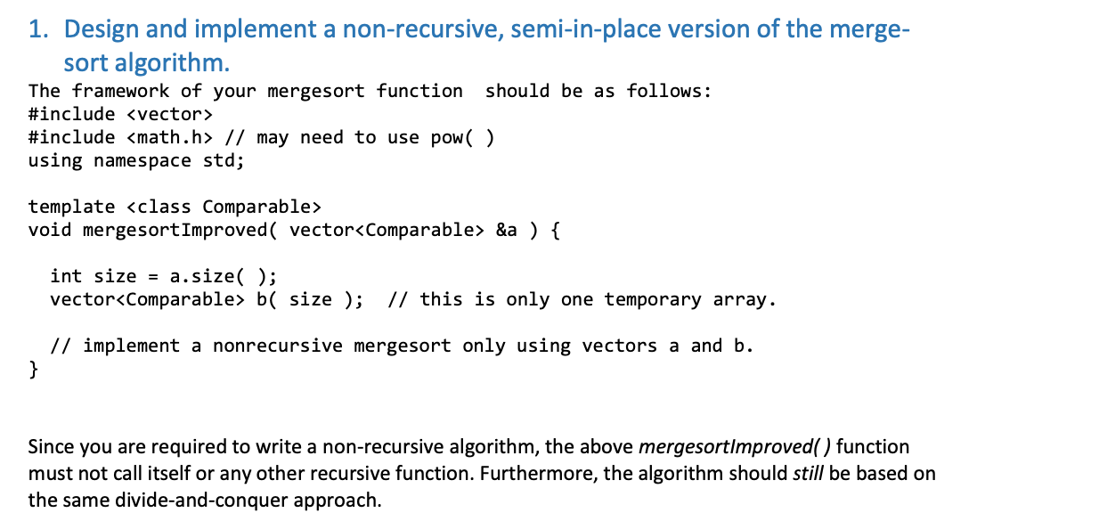 Solved 1 Design And Implement A Non Recursive