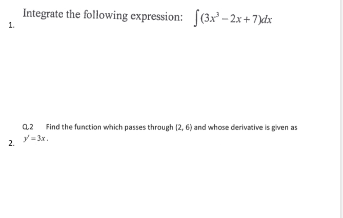 Solved Integrate the following expression: - 2x + 7)dx 1. | Chegg.com