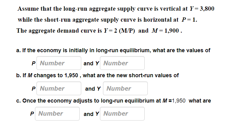 Solved Assume that the long-run aggregate supply curve is | Chegg.com