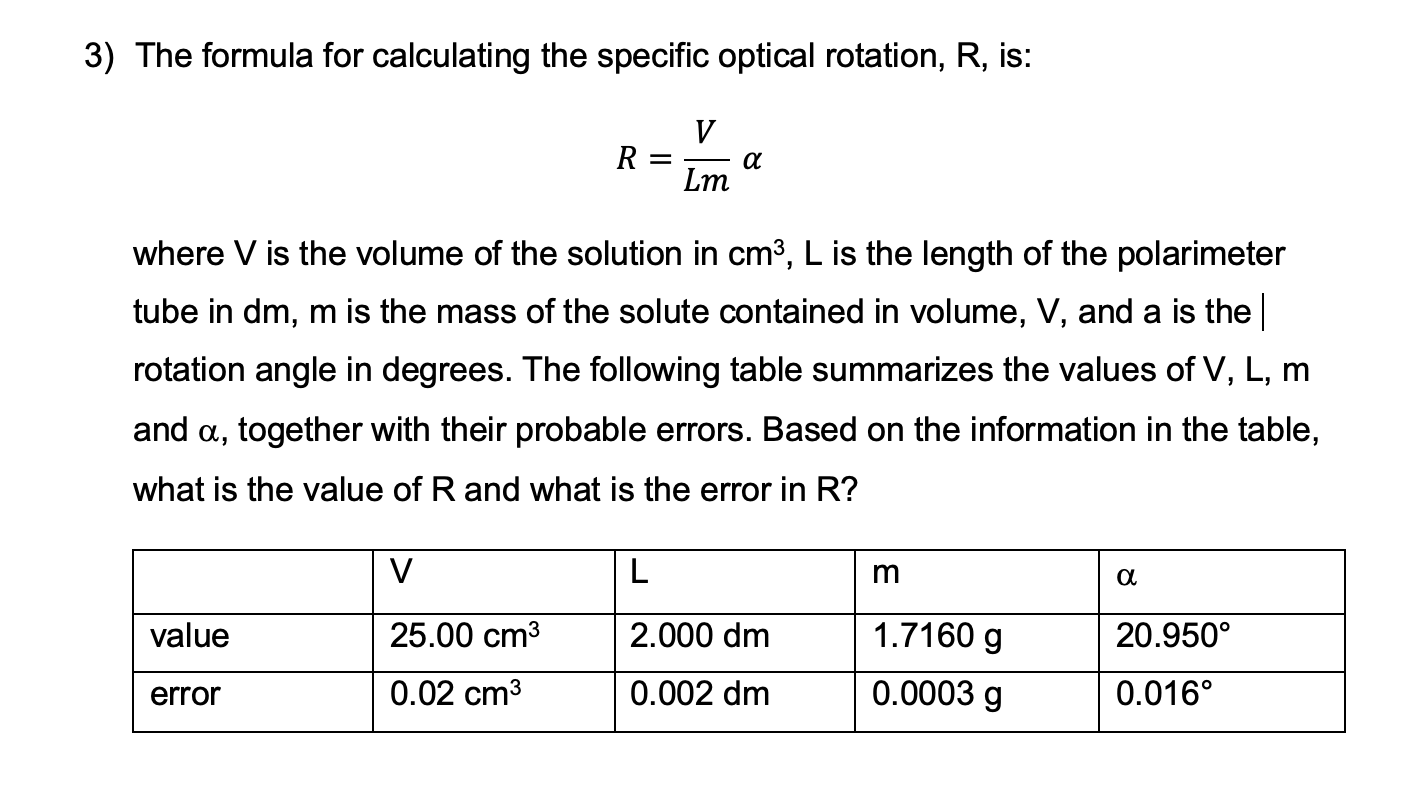 Solved 3) The formula for calculating the specific optical | Chegg.com