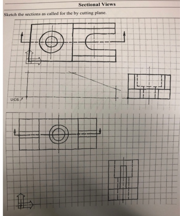 Solved Sectional Views Sketch the sections as called for the | Chegg.com