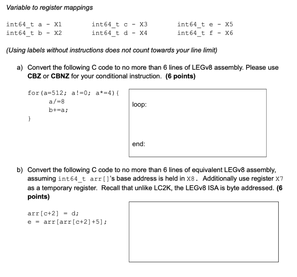 Solved b) Convert the following C code to no more than 6 | Chegg.com