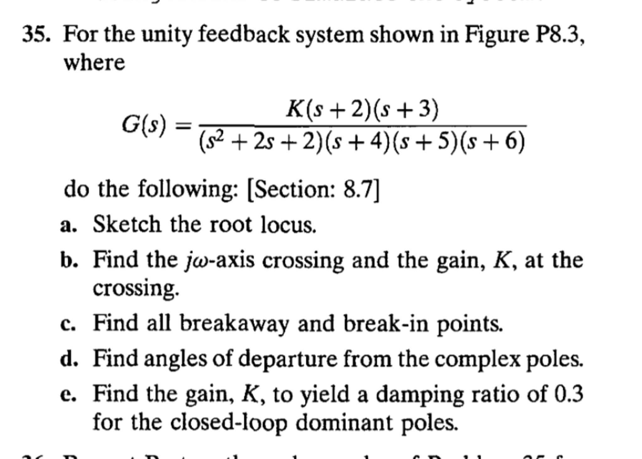 Solved 35 For The Unity Feedback System Shown In Figure