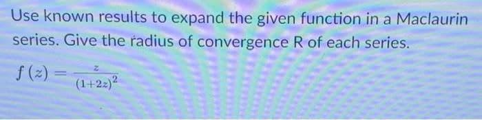 Solved Use known results to expand the given function in a | Chegg.com