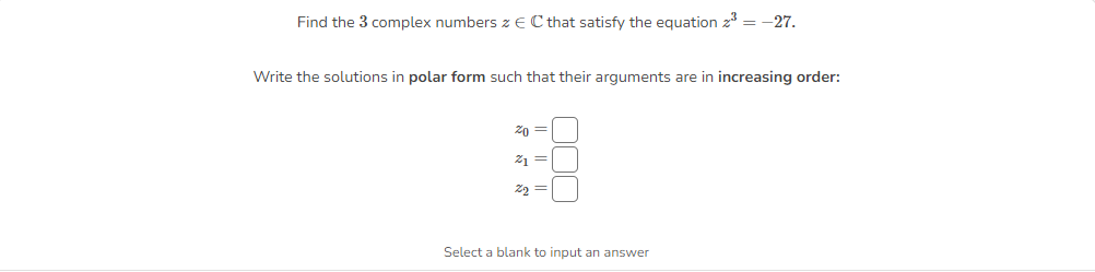 Solved Find the 3 complex numbers z∈C that satisfy the | Chegg.com