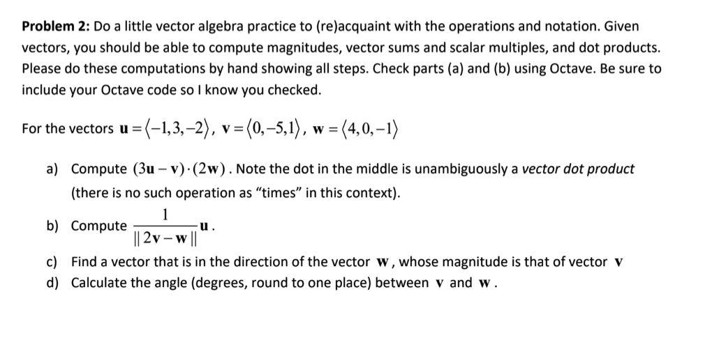Solved Problem 2: Do a little vector algebra practice to | Chegg.com