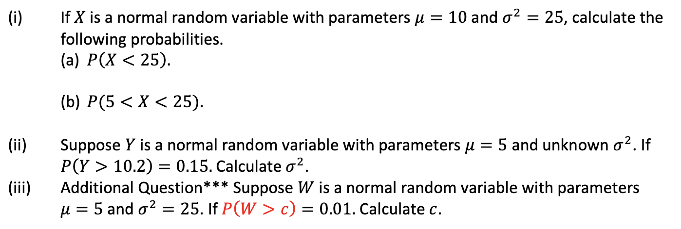 Solved (i) ﻿If x ﻿is a normal random variable with | Chegg.com