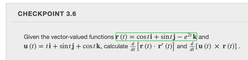 Solved Given the vector-valued functions | Chegg.com