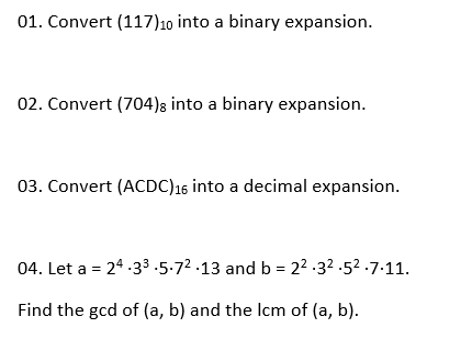 Solved 01. Convert (117) 10 into a binary expansion. 02. | Chegg.com