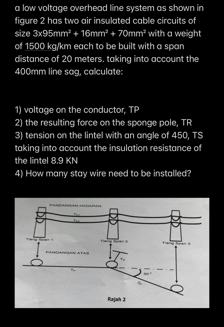 a low voltage overhead line system as shown in figure | Chegg.com