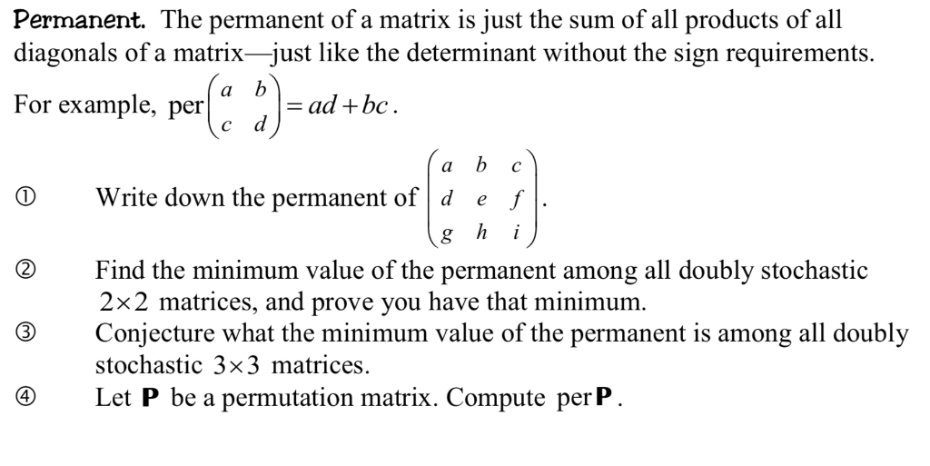 Solved Permanent. The permanent of a matrix is just the sum | Chegg.com