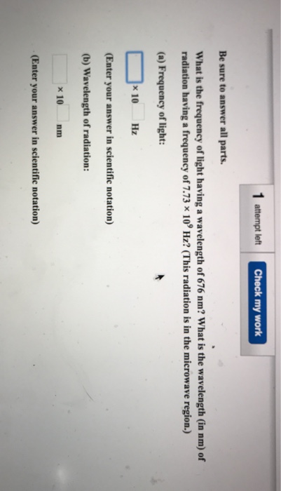 Solved What is the frequency of light having a wavelength of | Chegg.com