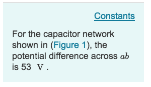 Solved Constants For the capacitor network shown in (Figure | Chegg.com
