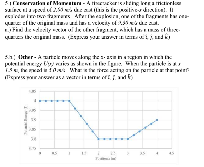 Solved 5.) Conservation of Momentum - A firecracker is | Chegg.com