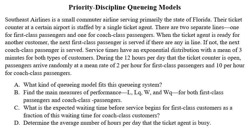 Solved Priority-Discipline Queueing Models Southeast | Chegg.com