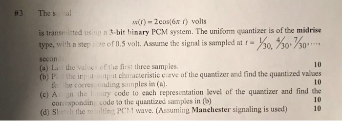 #3 The s-al m(t) 2cos(6 1) volts is transmitted using | Chegg.com