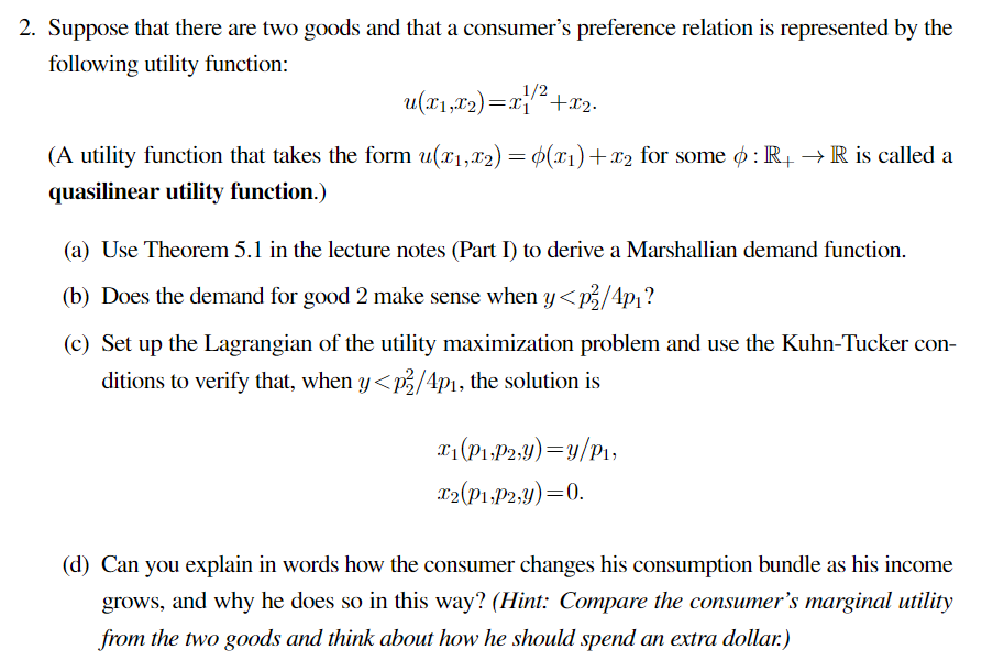Solved 2. Suppose that there are two goods and that a | Chegg.com