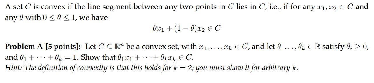 Solved A set C is convex if the line segment between any two | Chegg.com