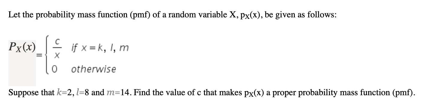 Solved Let the probability mass function (pmf) of a random | Chegg.com