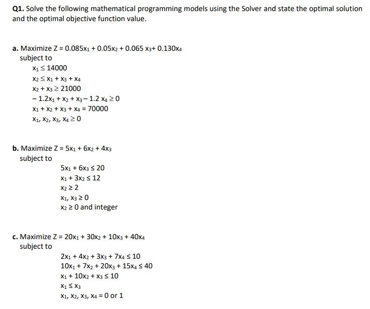 Solved Q1. Solve the following mathematical programming | Chegg.com