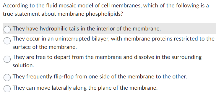 Solved answer this According to the fluid mosaic model of | Chegg.com