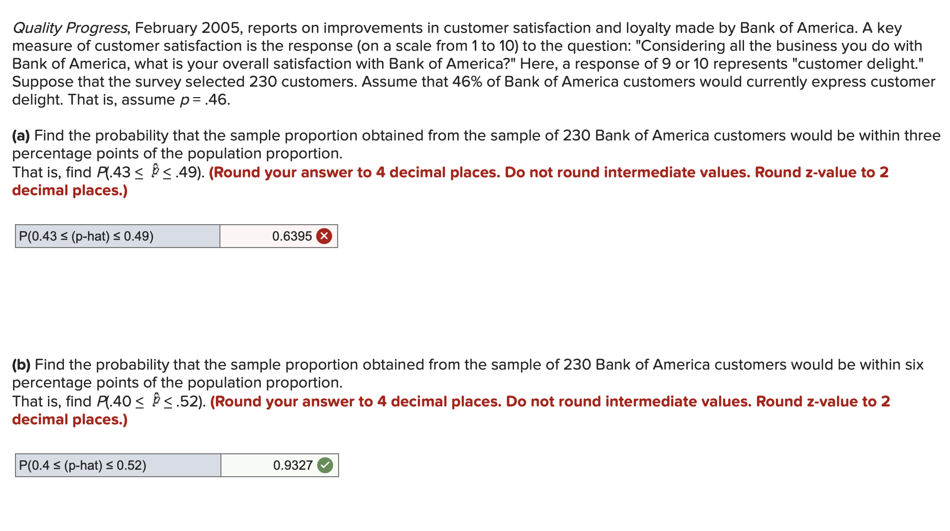 Solved (b) ﻿Find the probability that the sample proportion | Chegg.com
