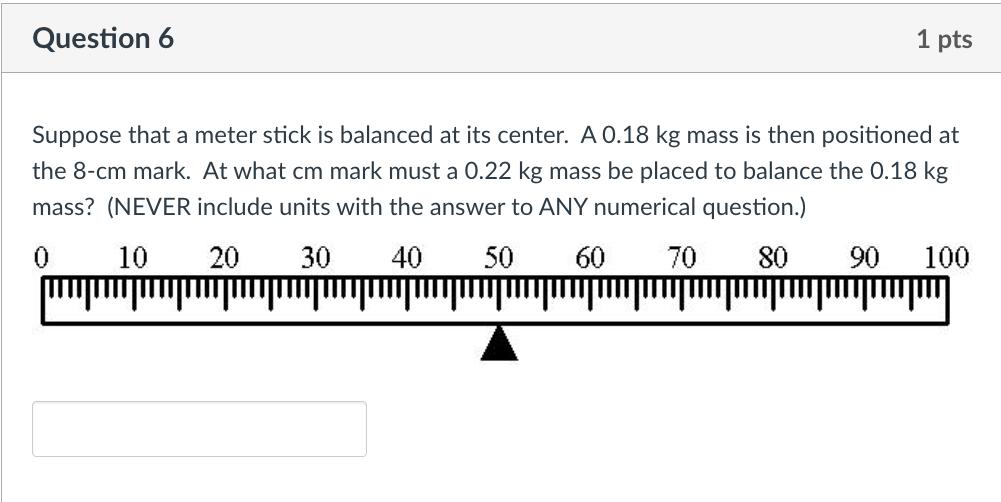 Solved Suppose that a meter stick is balanced at its center. | Chegg.com
