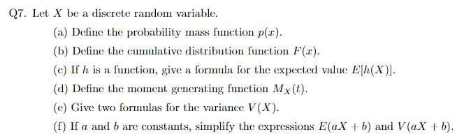 Solved Q7. Let X be a discrete random variable. (a) Define | Chegg.com