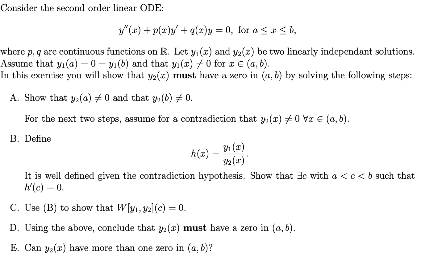 Solved Consider the second order linear ODE: y" (x) + p(x)y' | Chegg.com