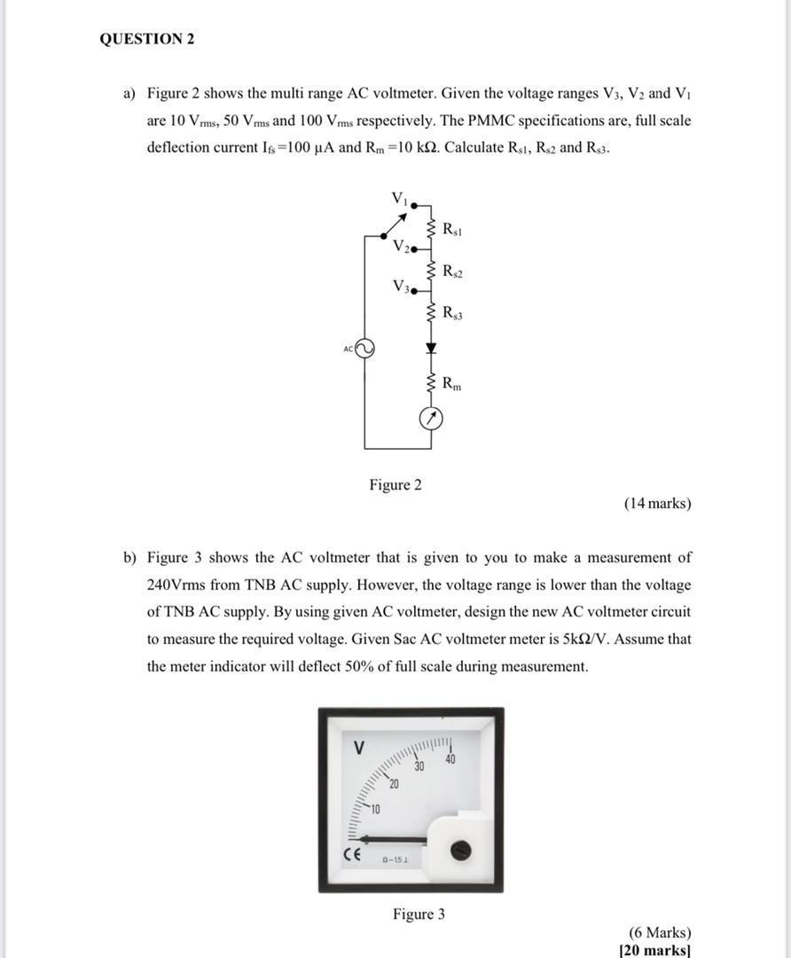 Solved QUESTION 2 a) Figure 2 shows the multi range AC | Chegg.com