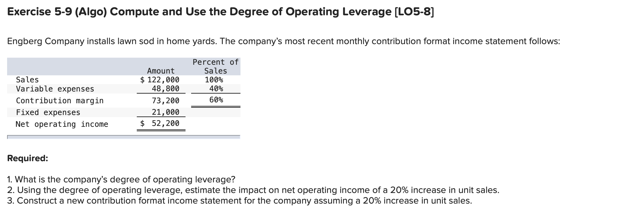 Solved Exercise 5-9 (Algo) Compute and Use the Degree of | Chegg.com