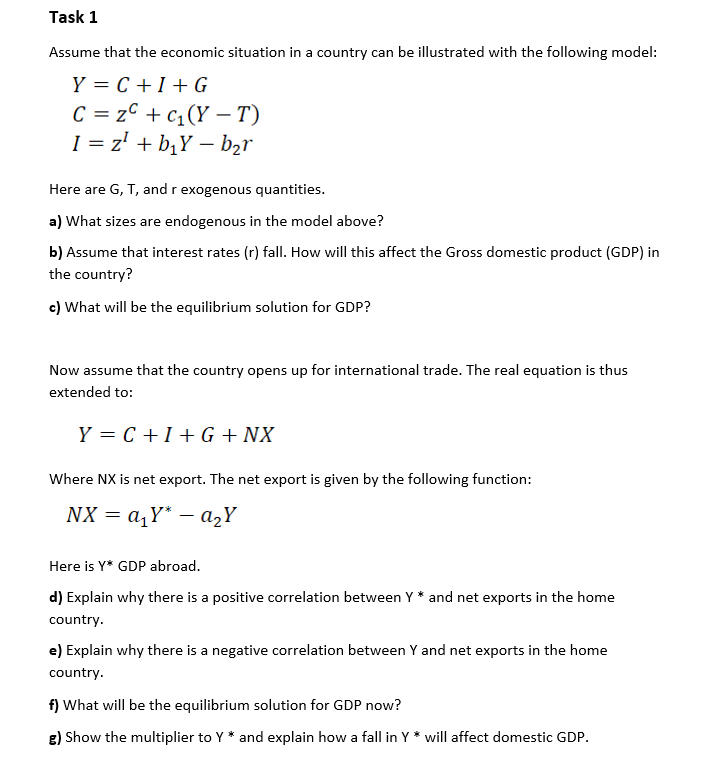 Solved Task 1 Assume that the economic situation in a | Chegg.com