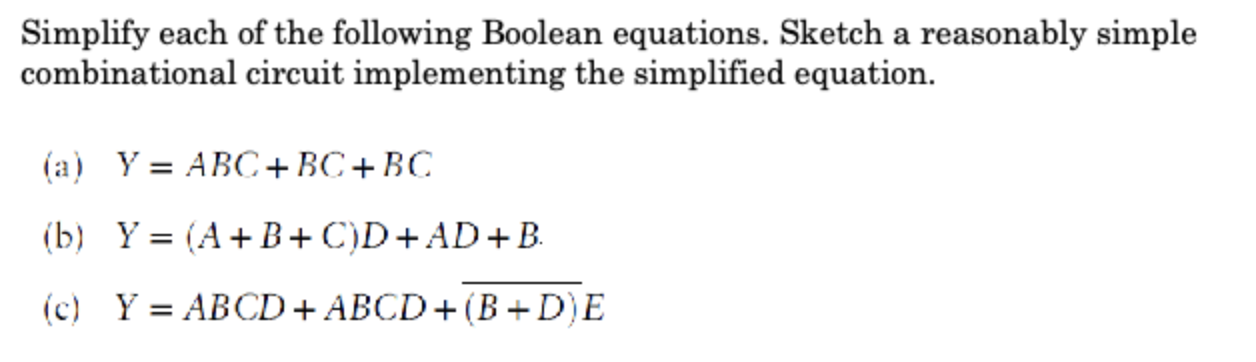 Solved Simplify each of the following Boolean equations. | Chegg.com