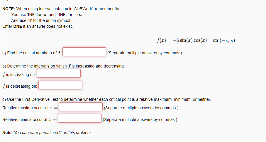 Solved NOTE: When using interval notation in WebWork, | Chegg.com