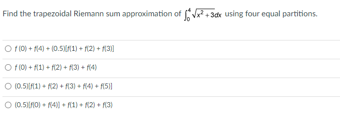 Solved Find the trapezoidal Riemann sum approximation of Vx2 | Chegg.com