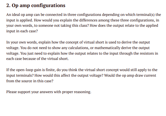 Solved 2. Op amp configurations An ideal op amp can be | Chegg.com