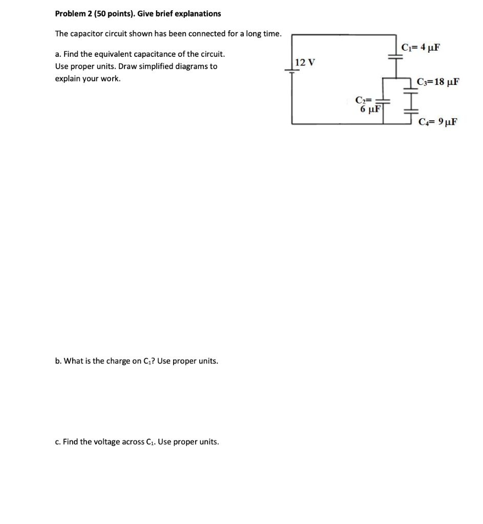Solved Problem 2 (50 points). Give brief explanations The | Chegg.com