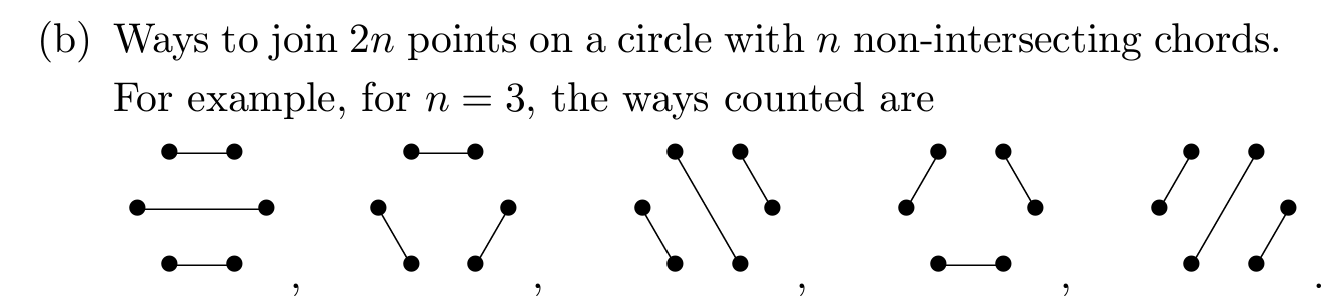 Solved (b) Ways to join 2n points on a circle with n | Chegg.com