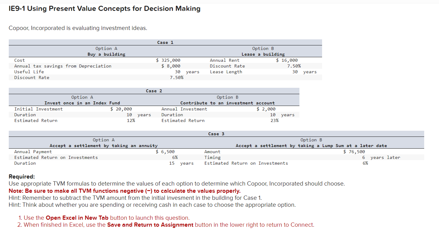 Solved IE9-1 Using Present Value Concepts for Decision | Chegg.com