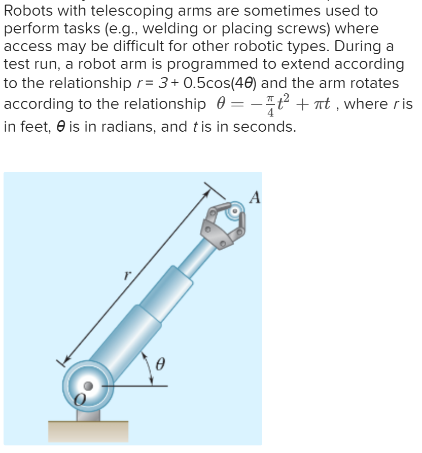 Solved Robots with telescoping arms are sometimes used to | Chegg.com
