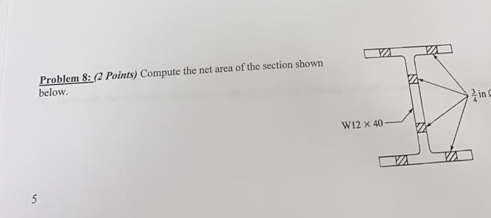 Solved Problem 8: (2 Points) Compute the net area of the | Chegg.com Solved Problem 8: (2 Points) Compute the net area of the | Chegg.com